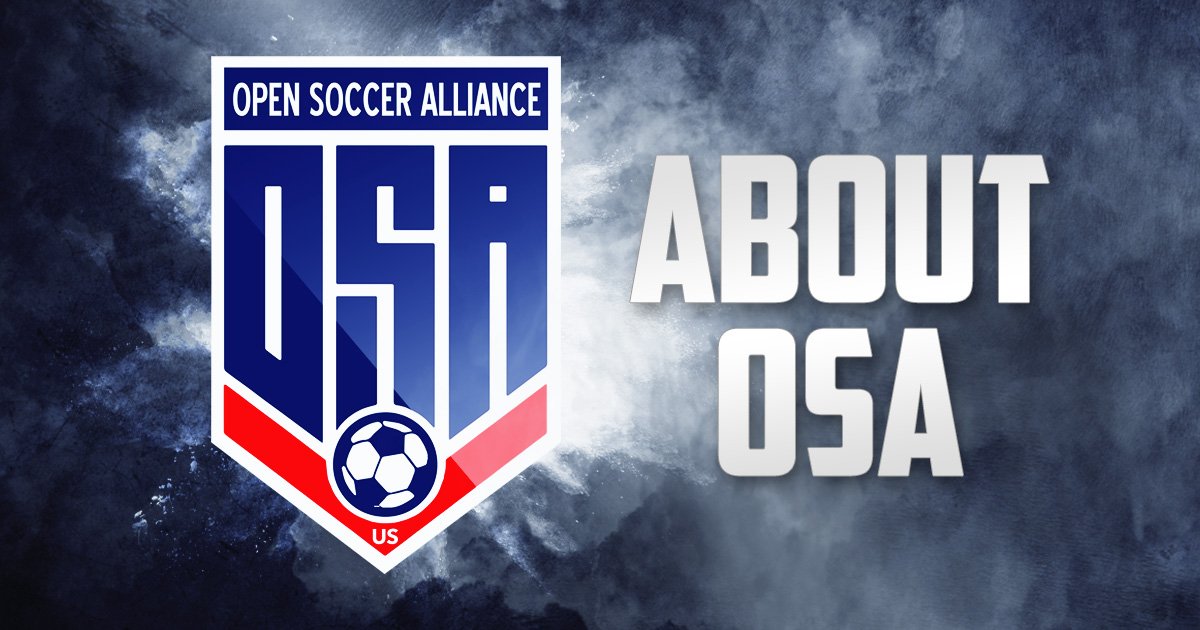 About Us - Open Soccer Alliance USA, LLC (DE) (OSA)
